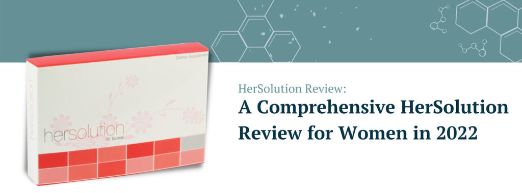 A Comprehensive HerSolution Review for Women in 2022